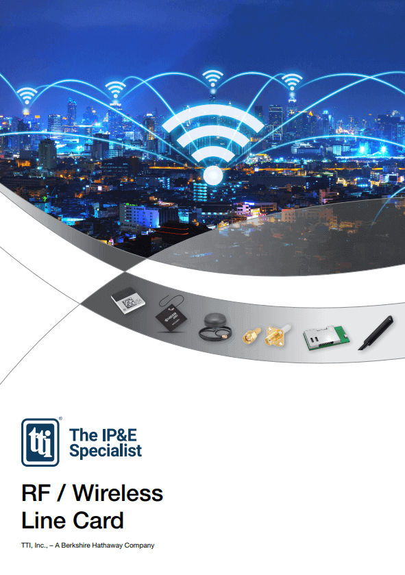 TTI RF / Wireless Line Card | TTI Europe