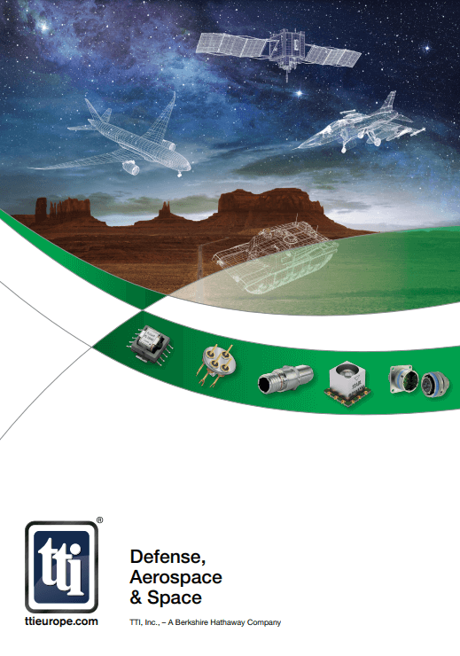 Tti Defense Aerospace And Space Product Guide Tti Europe